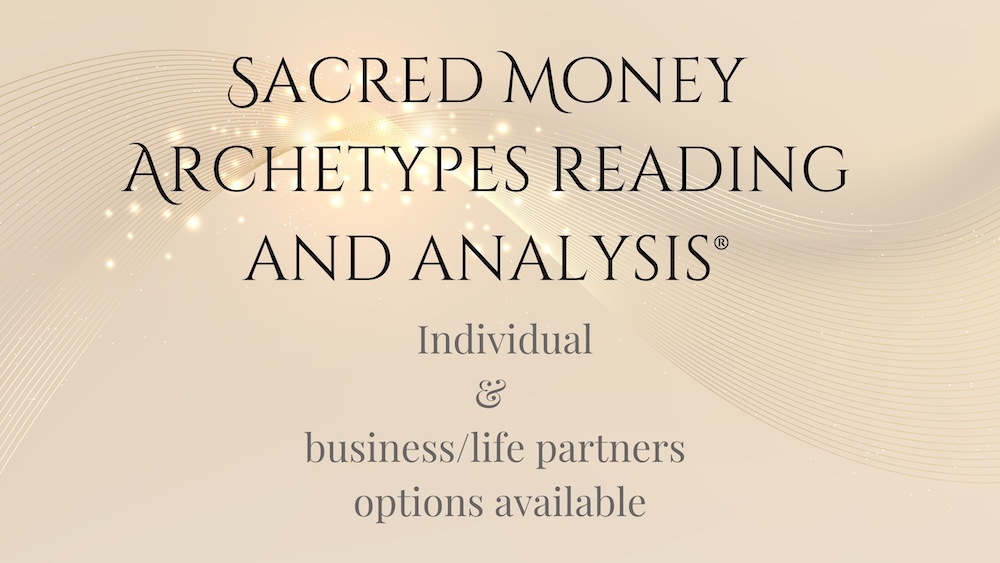Sacred Money Archetypes Reading - LTP Brain-Based Coaching